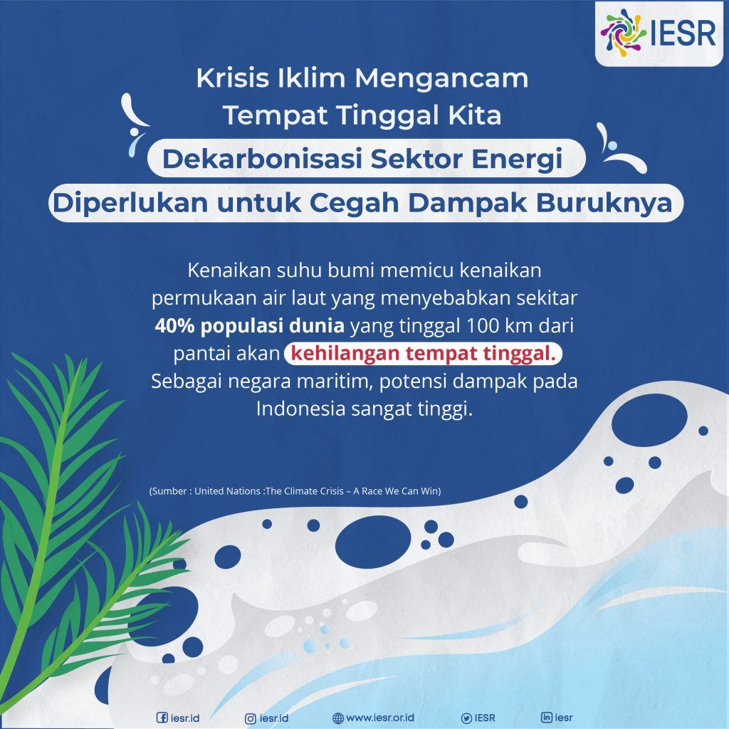 Strategi atasi ancaman krisis iklim - IESR