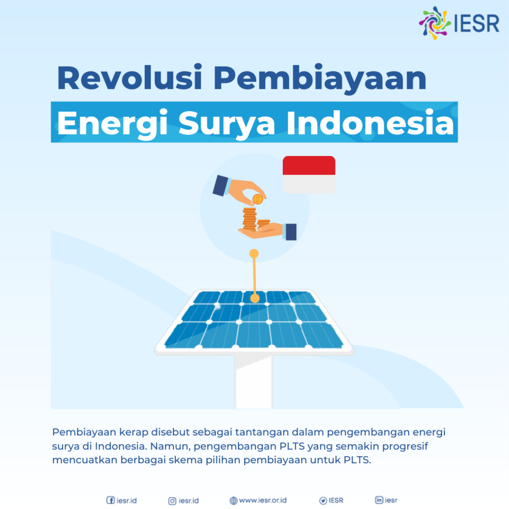 Revolusi Pembiayaan Energi Surya Indonesia - IESR