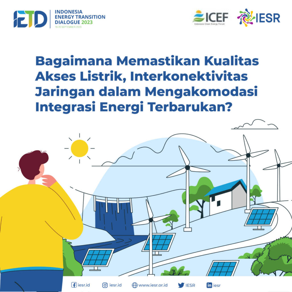 Integrasi Energi Terbarukan dalam Sistem Ketenagalistrikan Indonesia Masih Perlu Perjuangan - IESR