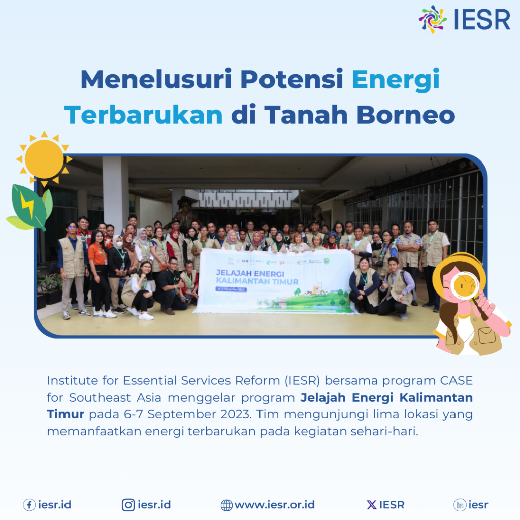 Menelusuri Potensi Energi Terbarukan di Tanah Borneo - IESR
