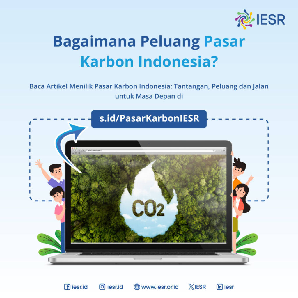 Beda Bursa Karbon Indonesia, Singapura, China - IESR