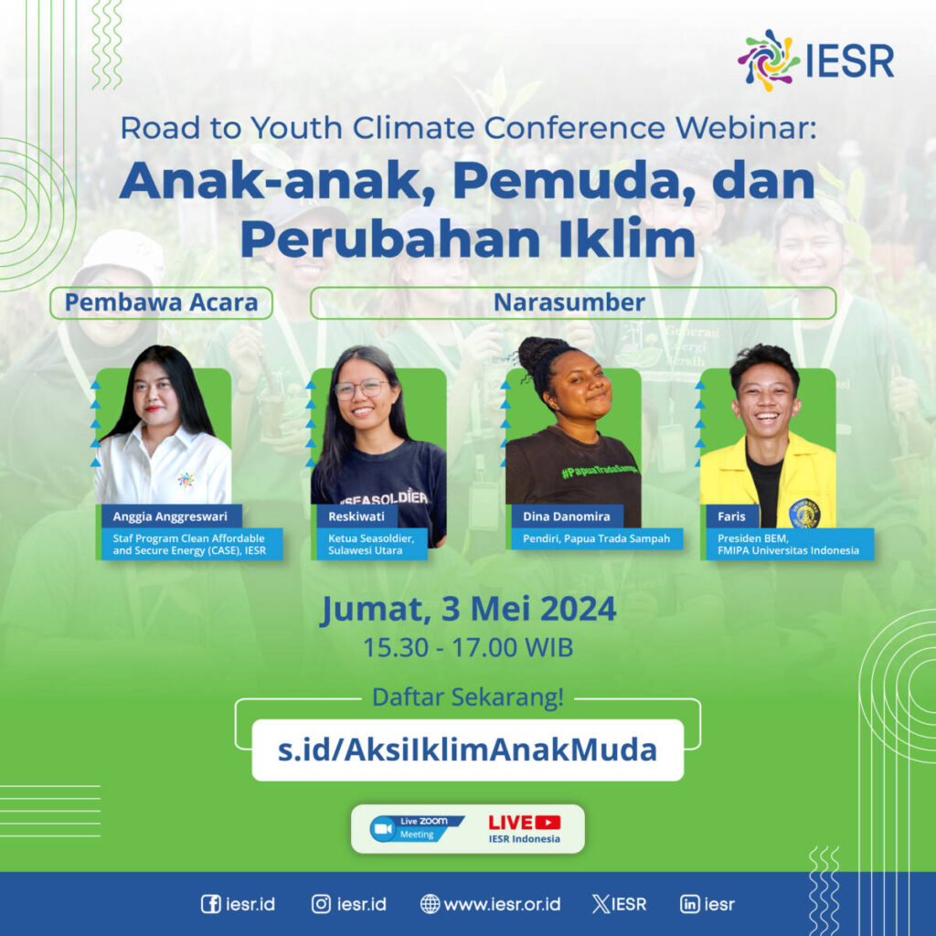 Webinar Road to Youth Climate Conference: Anak-anak, Pemuda, dan Perubahan Iklim - IESR