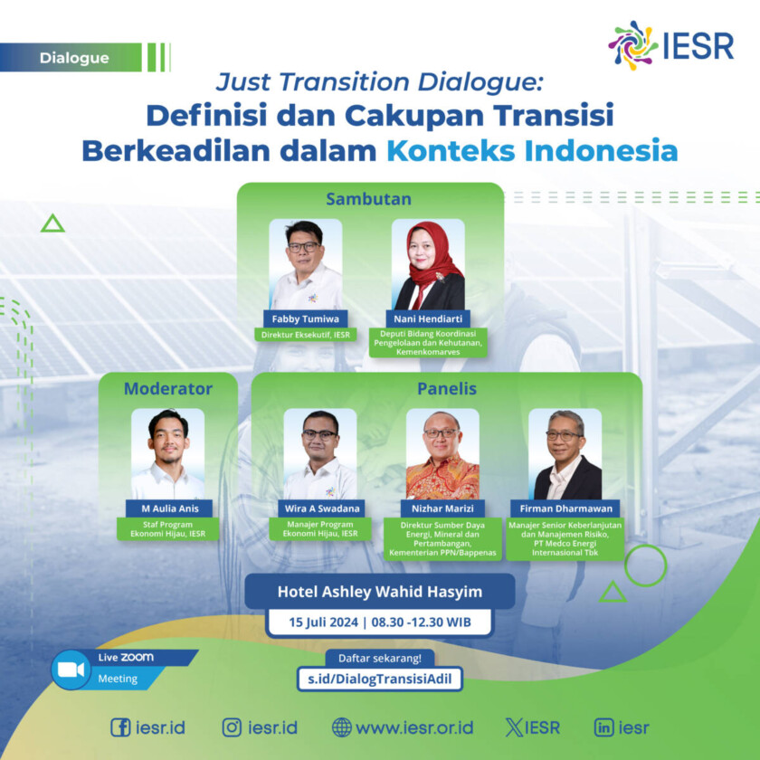 Just Transition Dialogue: Definition and Scope of Just Transition in the Indonesian Context - IESR