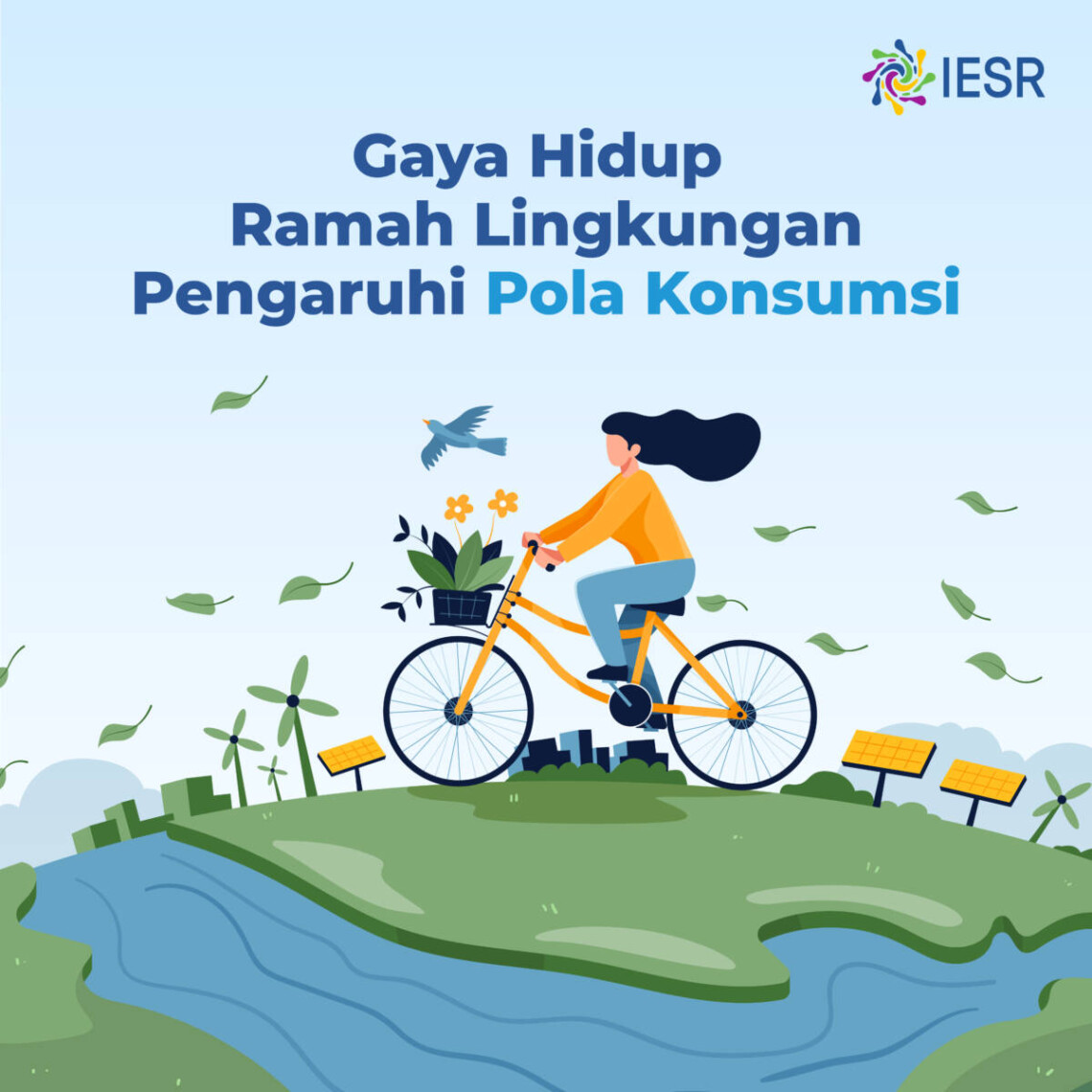 Gaya Hidup Ramah Lingkungan Pengaruhi Pola Konsumsi - IESR